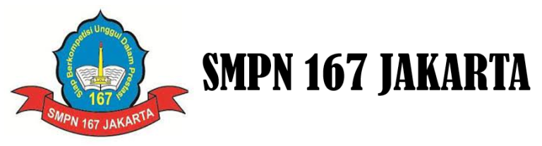 SMPN 167 JAKARTA – SIAP BERKOMPETISI UNGGUL DALAM PRESTASI